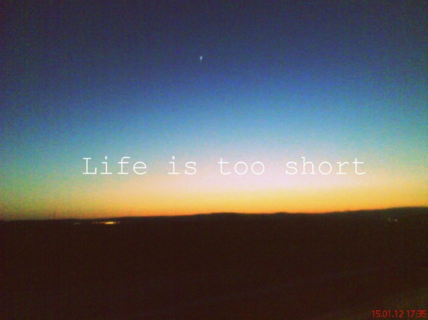 10 Simple Things You Should Do Right Now Because Life Is Just Too Short